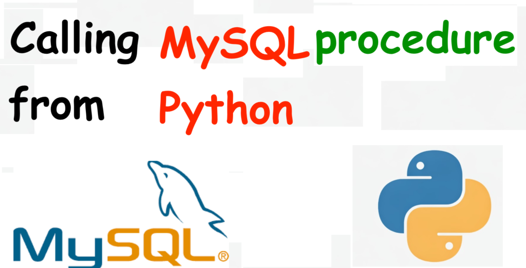 Calling Mysql procedure from Python - TheSiliconBoard